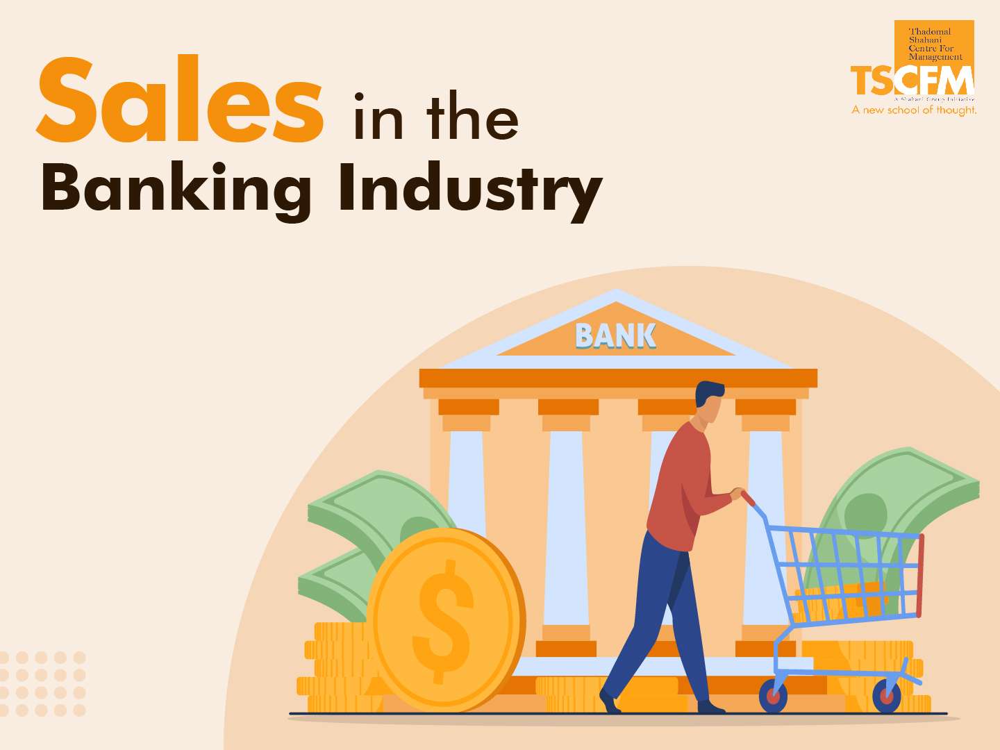 The Important Role of Sales in the Banking Sector - TSCFM